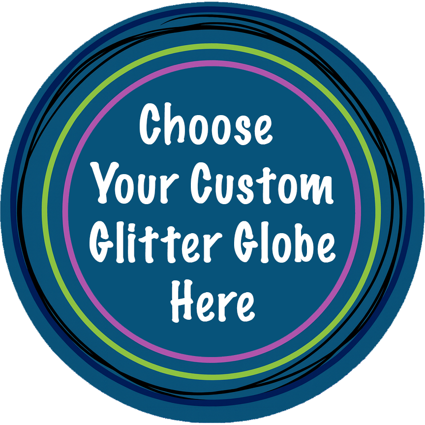Custom Glitter Globes – Page 2 – Christina Wilson Creates